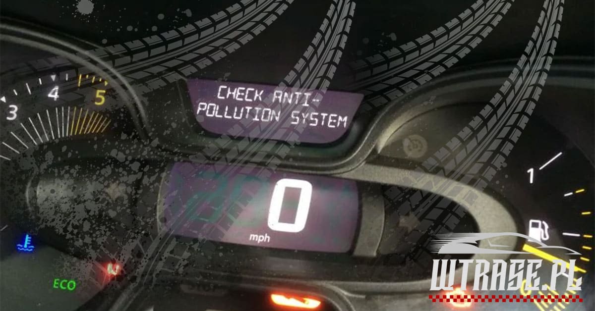 Co to jest Antipollution Fault? Komunikat po uruchomieniu silnika ...